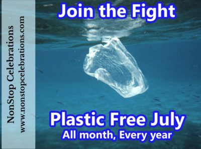 Celebrate Plastic Free July All Month | NonStop Celebrations