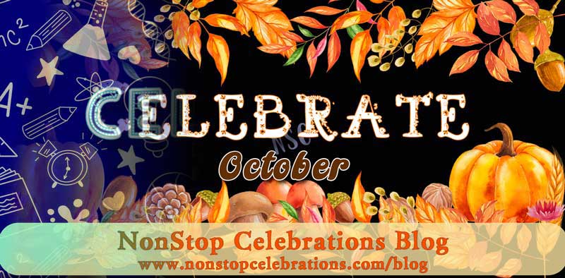 What to Celebrate September 30 to October 6, 2019 | NonStop ...